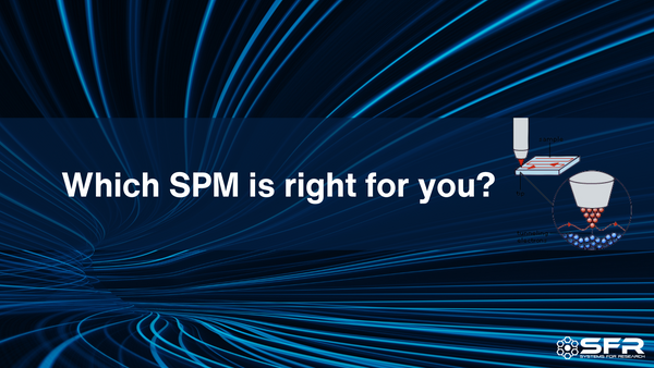 Which SPM is right for you? - Systems for Research